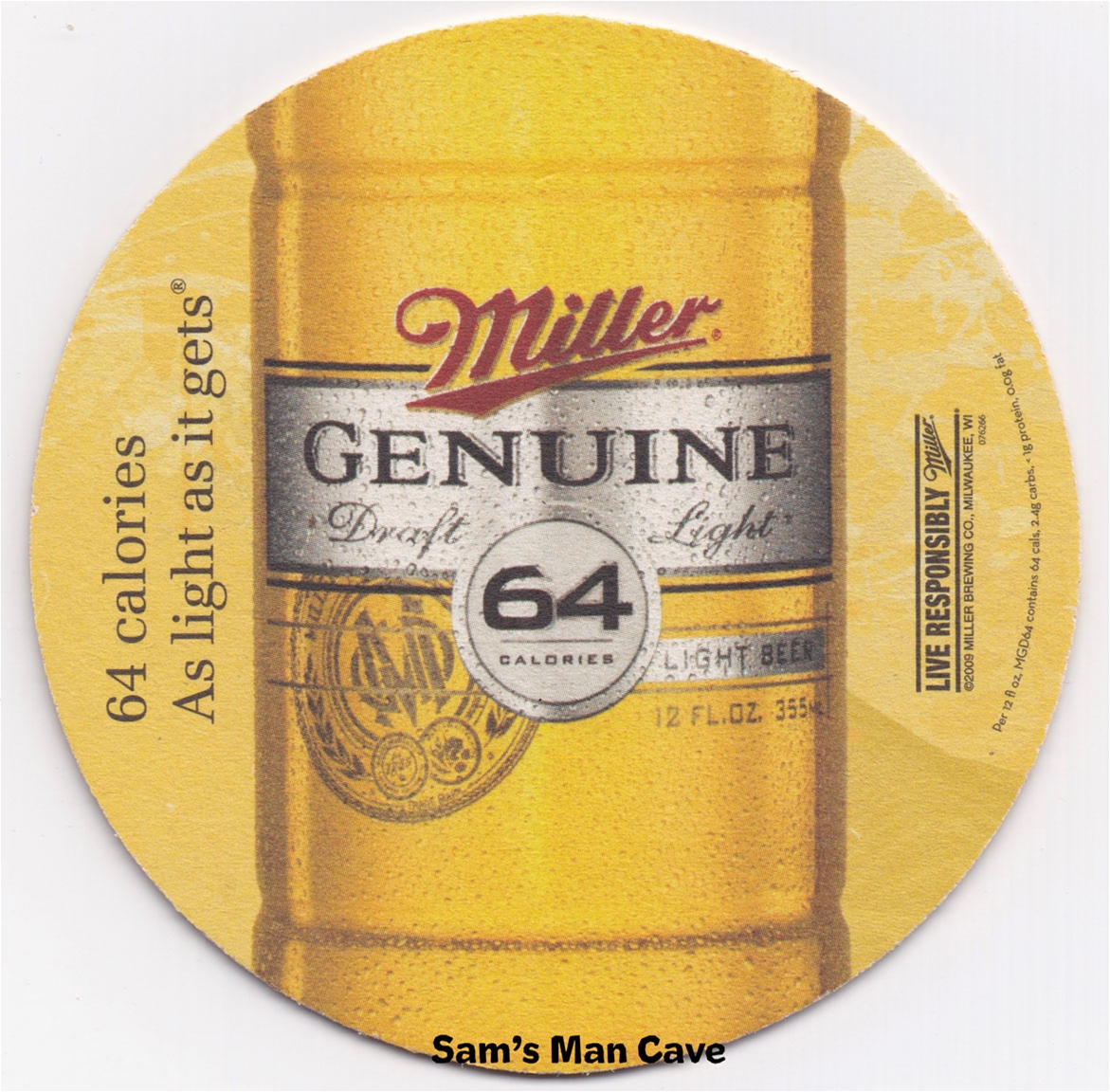Miller Genuine Draft 64 Light As It Gets Beer Coaster